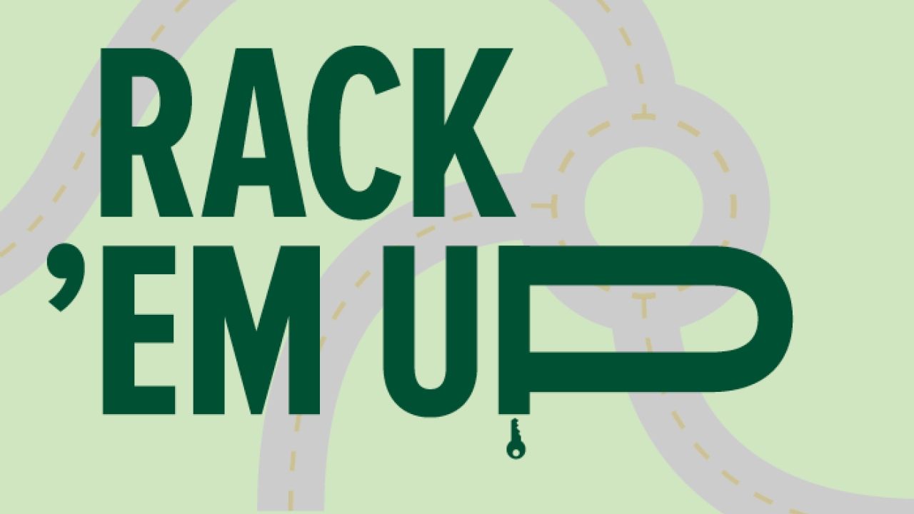 Rack ’Em Up | UC Davis